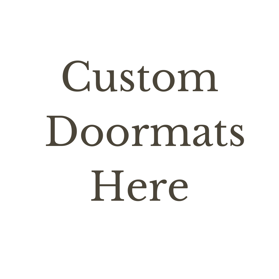 Custom Doormats – Creative Creations By Dee Inc