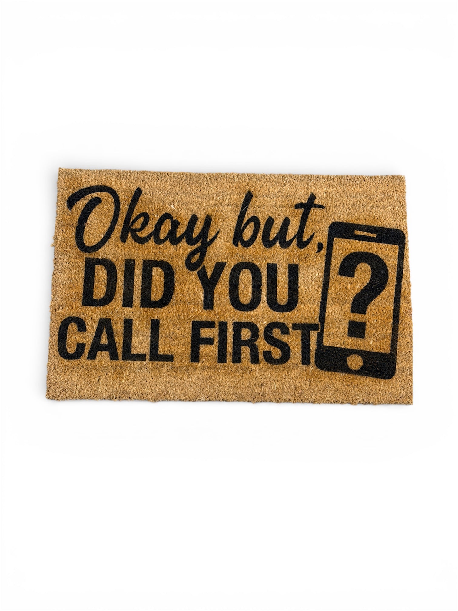 Funny Doormat “Did You Call First” | Humor Welcome Mat | Hand-Painted ...